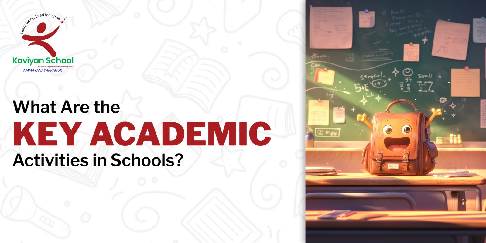 What Are the Key Academic Activities in Schools? - kaviyanschool.com